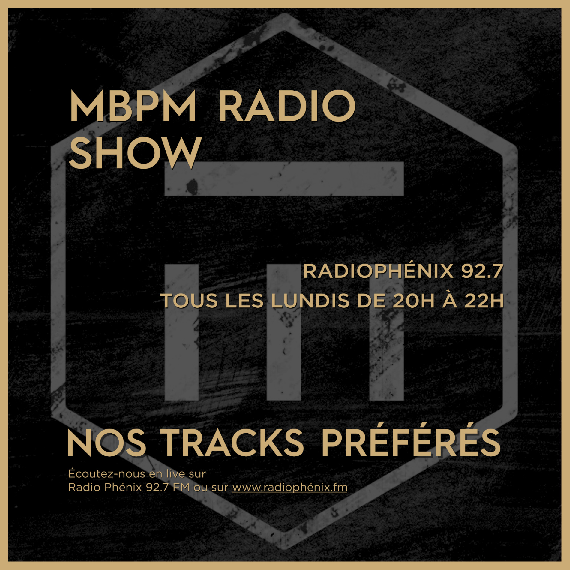 MBPM#302 : Pig&Dan Mix - Radio Phénix